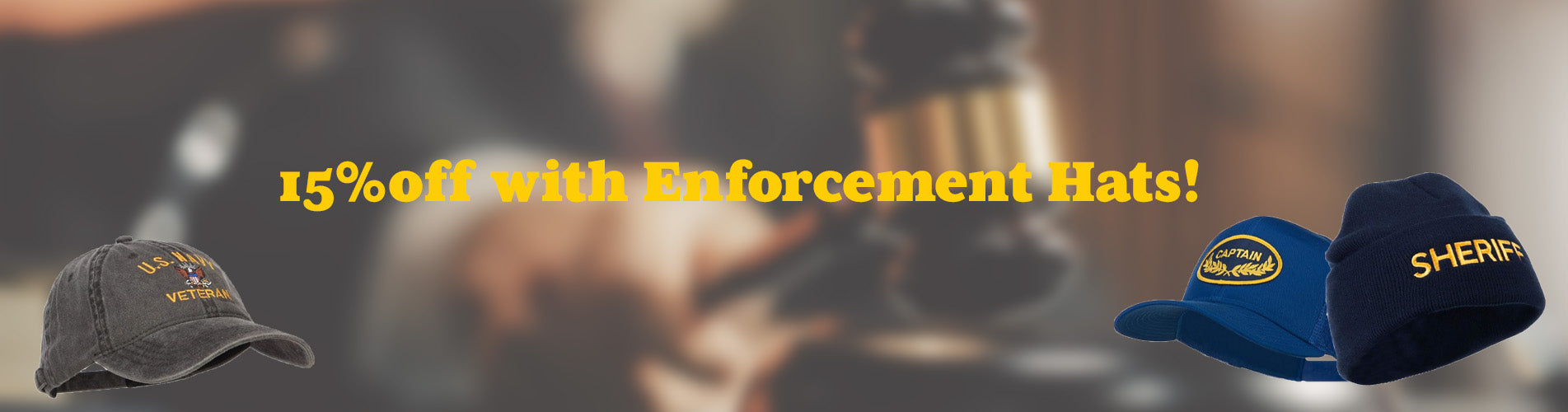 15% off for law and enforcement day! – e4Hats.com